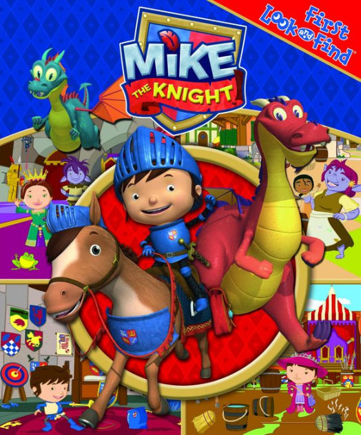 First Look and Find Mike the Knight by Publications International Staff ...