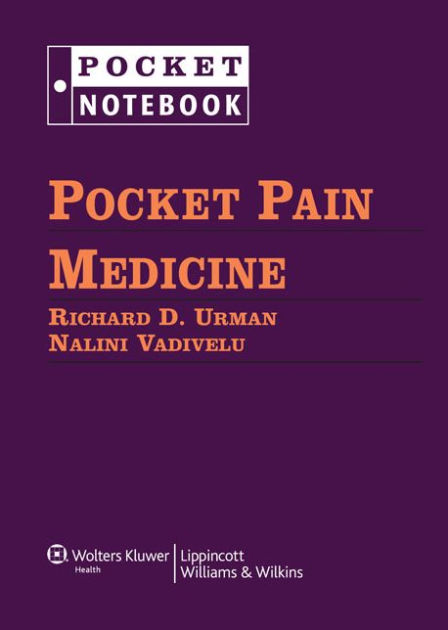 Pocket Pain Medicine by Richard D. Urman | eBook | Barnes & Noble®