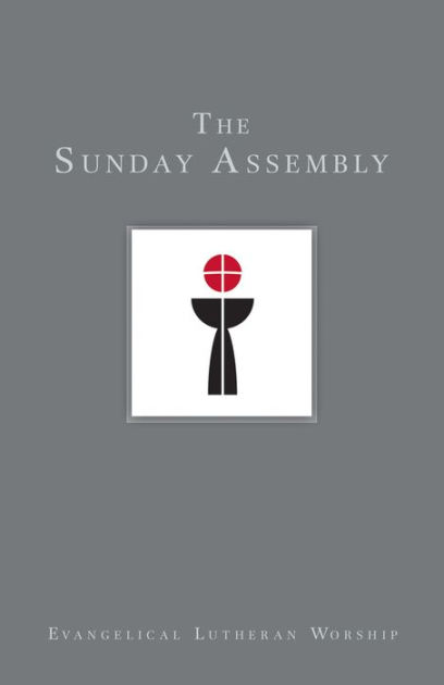 The Sunday Assembly by Lorraine S. Brugh, Gordon W. Lathrop | eBook ...