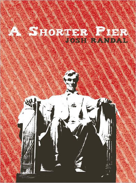 A Shorter Pier by Josh Randal | eBook | Barnes & Noble®