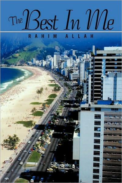 The Best In Me by Rahim Allah, Paperback | Barnes & Noble®