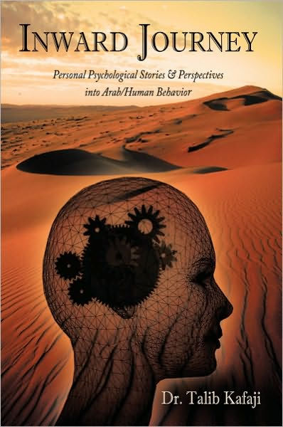 Inward Journey: Personal Psychological Stories & Perspectives into Arab ...