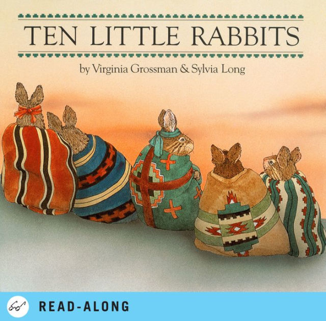 Ten Little Rabbits by Virginia Grossman, Sylvia Long |, Board Book ...