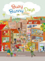 Busy Bunny Days: In the Town, On the Farm & At the Port by Britta ...