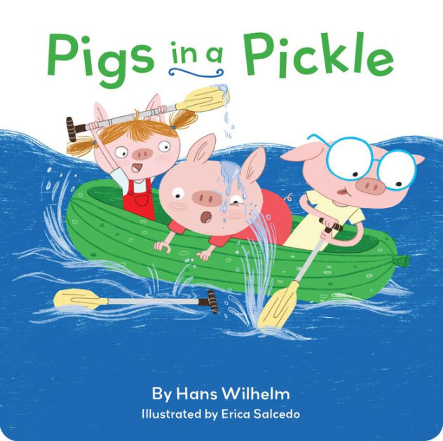 Pigs in a Pickle: (Pig Book for kids, Piggie Board Book for Toddlers ...