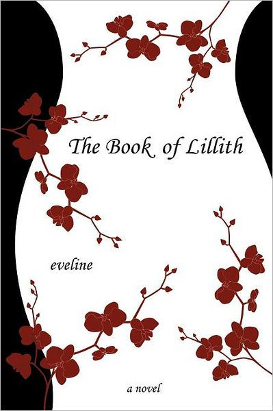 The Book of Lillith by Eveline, Paperback | Barnes & Noble®