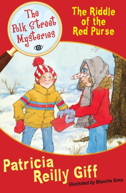 The Riddle of the Red Purse (Polk Street Mysteries Series #2) by ...