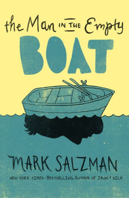 The Man in the Empty Boat by Mark Salzman | NOOK Book (eBook) | Barnes ...