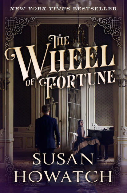 The Wheel of Fortune by Susan Howatch, Paperback | Barnes & Noble®