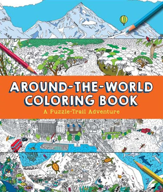 Around-the-World Coloring Book by Sterling Children's Books, Paperback ...