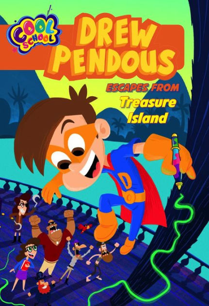 Drew Pendous Escapes from Treasure Island (Drew Pendous #4) by Cool ...