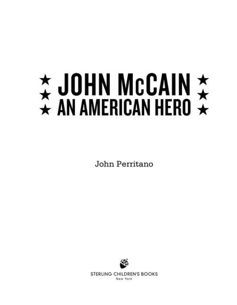 John McCain: An American Hero by John Perritano, Paperback | Barnes ...