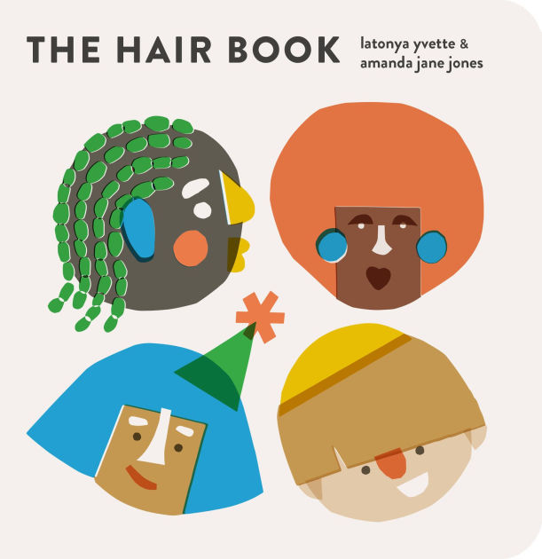 The Hair Book by LaTonya Yvette, Amanda Jane Jones, Hardcover | Barnes ...