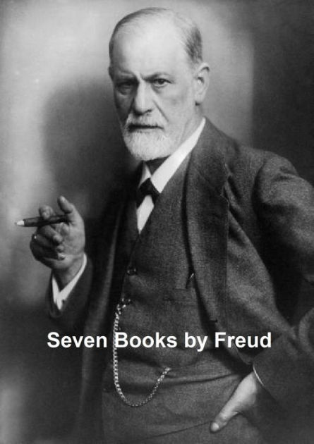 Freud: 7 books in English translation by Sigmund Freud | eBook | Barnes ...
