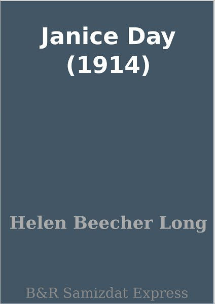 Janice Day by Helen Beecher Long, Walter S Rogers, Paperback | Barnes ...