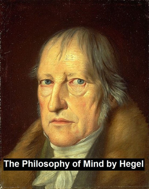 Hegel's Philosophy of Mind by Georg Wilhelm Friedrich Hegel, Paperback ...