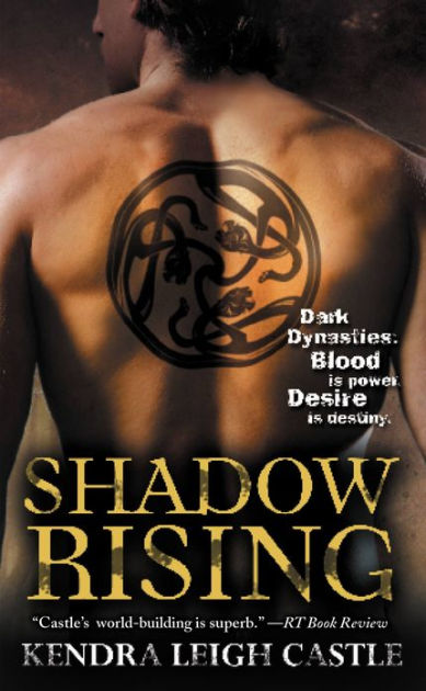 Shadow Rising by Kendra Leigh Castle | eBook | Barnes & Noble®