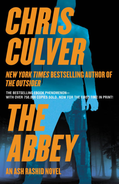 The Abbey (Ash Rashid Series #1) by Chris Culver, Paperback | Barnes ...