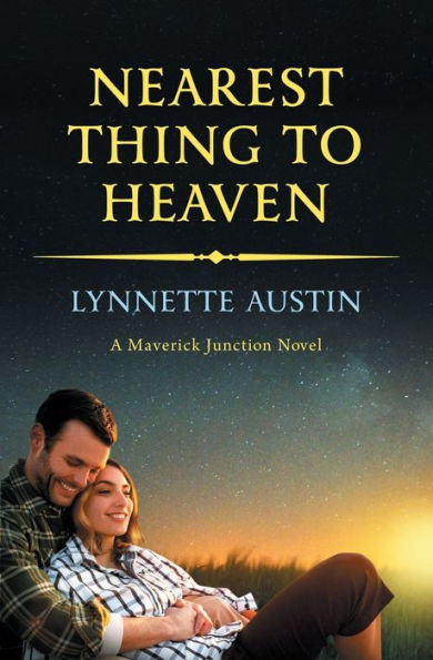 Nearest Thing to Heaven by Lynnette Austin, Paperback | Barnes & Noble®