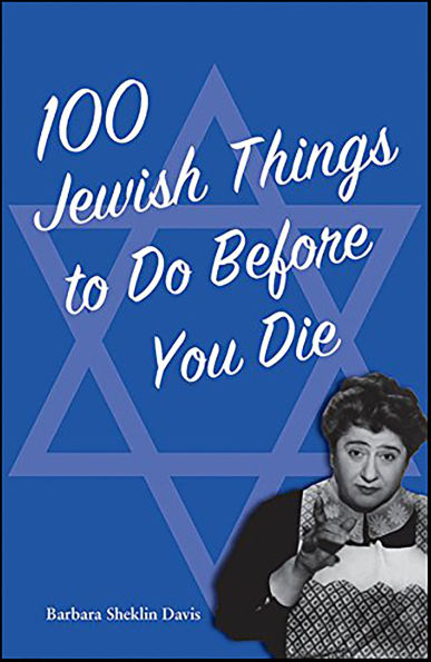 100 Jewish Things to Do Before You Die by Barbara Sheklin Davis | eBook ...