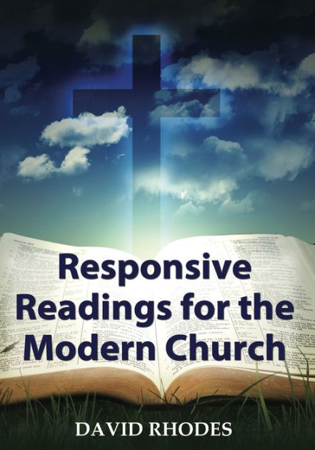 Responsive Readings for the Modern Church by David Rhodes, Paperback ...