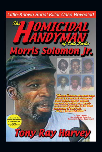 The Homicidal Handyman of Oak Park: Morris Solomon Jr.: The Sexual ...