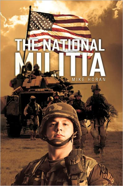 The National Militia by Mike Horan | eBook | Barnes & Noble®
