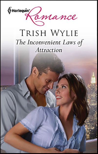 The Inconvenient Laws of Attraction by Trish Wylie | eBook | Barnes ...