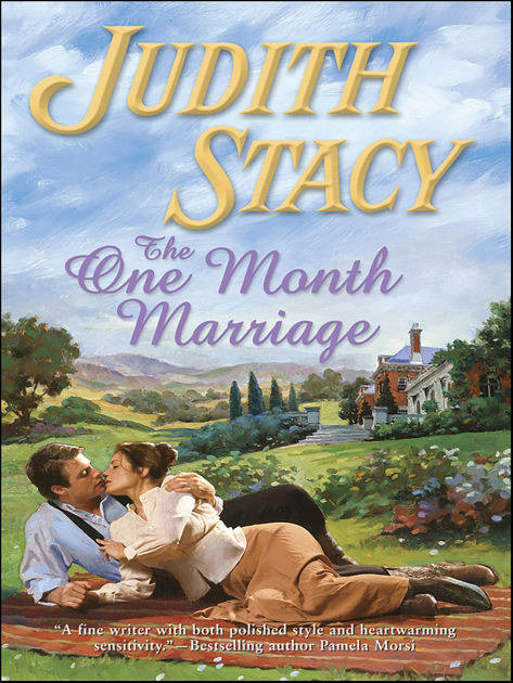 The One Month Marriage by Judith Stacy | eBook | Barnes & Noble®