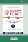 The Anatomy of Peace (Second Edition) (Large Print 16pt) by The ...