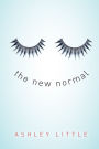 The New Normal by Ashley Little | eBook | Barnes & Noble®