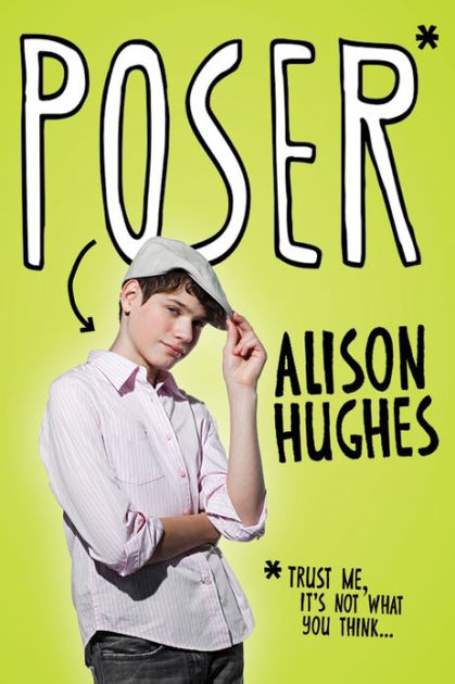 Poser by Alison Hughes | eBook | Barnes & Noble®