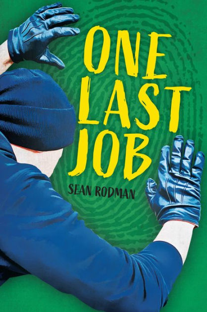 One Last Job by Sean Rodman | eBook | Barnes & Noble®