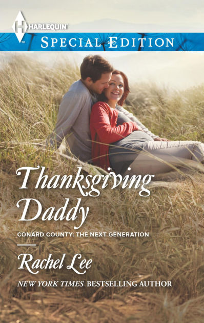 Thanksgiving Daddy by Rachel Lee | eBook | Barnes & Noble®