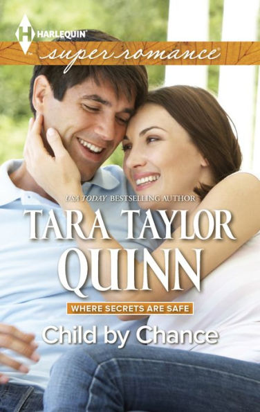 Child by Chance (Harlequin Super Romance Series #1966) by Tara Taylor Quinn | eBook | Barnes ...