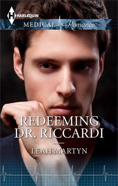 Redeeming Dr. Riccardi by Leah Martyn | eBook | Barnes & Noble®