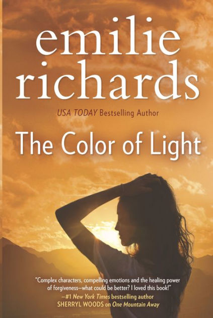 The Color of Light by Emilie Richards, Paperback | Barnes & Noble®