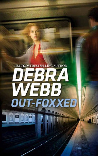 Out-Foxxed: A Suspenseful Secret Agent Romance by Debra Webb | eBook | Barnes & Noble®
