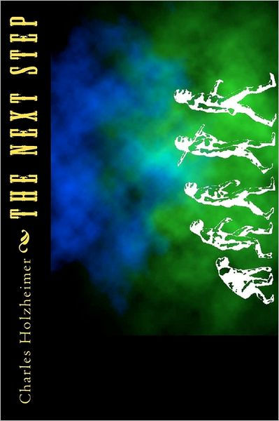 The Next Step by Charles Holzheimer, Xandra Holzheimer, Paperback ...
