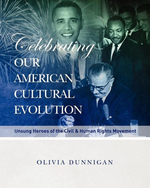 Celebrating Our American Culture Evolution by Olivia Dunnigan ...