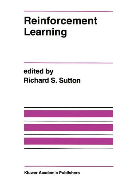 Reinforcement Learning by Richard S. Sutton, Paperback | Barnes & Noble®