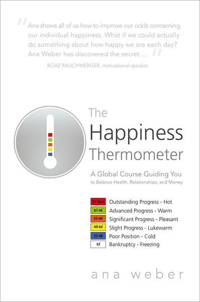The Happiness Thermometer: A Global Course Guiding You to Balance ...