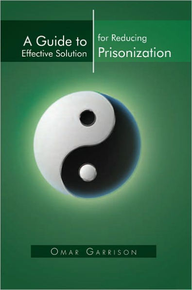 A Guide to Effective Solution for Reducing Prisonization by Omar ...