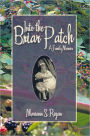 Into the Briar Patch: A Family Memoir by Mariann S. Regan | eBook | Barnes & Noble®