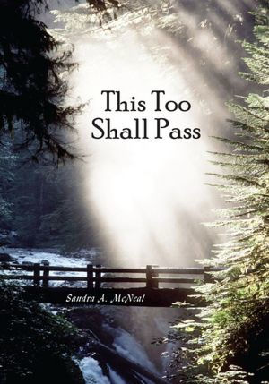 This Too Shall Pass by Sandra A. McNeal | eBook | Barnes & Noble®