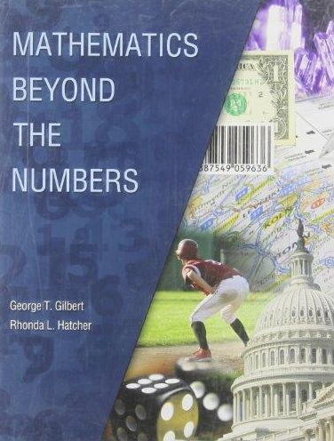 Mathematics Beyond the Numbers / Edition 1 by Rhonda L Hatcher, George ...