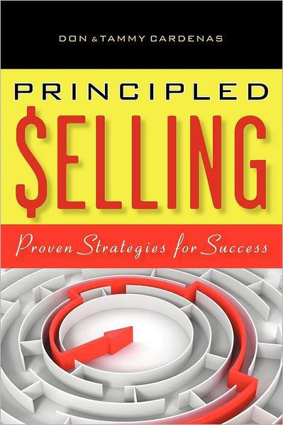 Principled Selling by Tammy Cardenas, Keyes Charl Don, Paperback ...