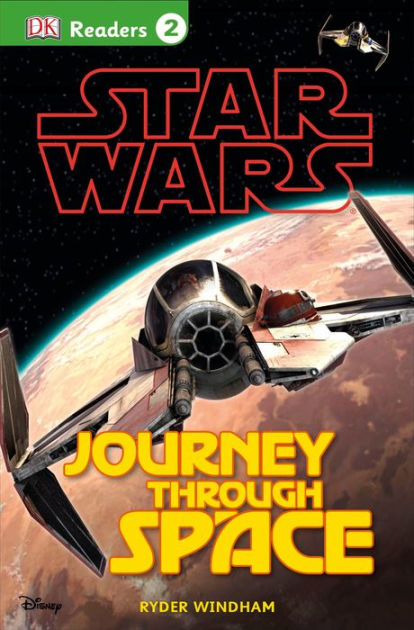 DK Readers L2: Star Wars: Journey Through Space by Ryder Windham ...