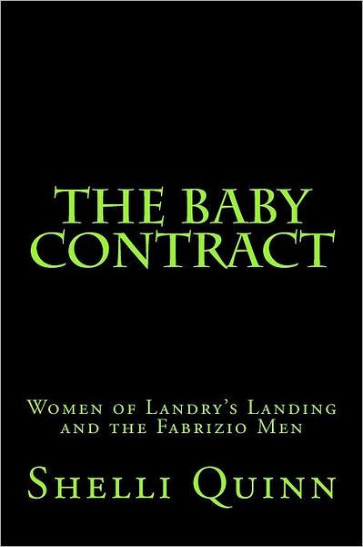 The Baby Contract: Women of Landry's Landing and the Fabrizio Men by ...