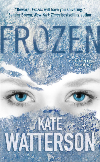 Frozen (Detective Ellie MacIntosh Series #1) by Kate Watterson | eBook ...
